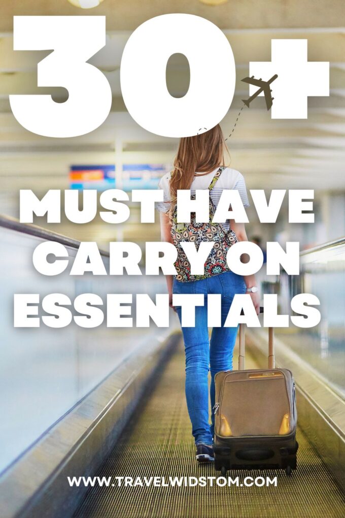 33 Carry On Travel Essentials to Make Travel Easier - Travel Widstom