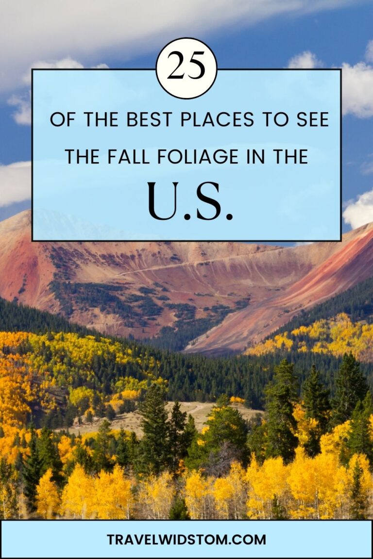 25 of the Best Places to See the Fall Foliage in the U.S. - Travel Widstom