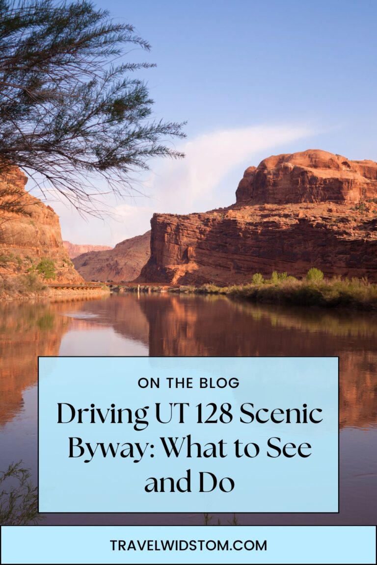 Driving Scenic Utah Highway 128: What to See and Do - Travel Widstom