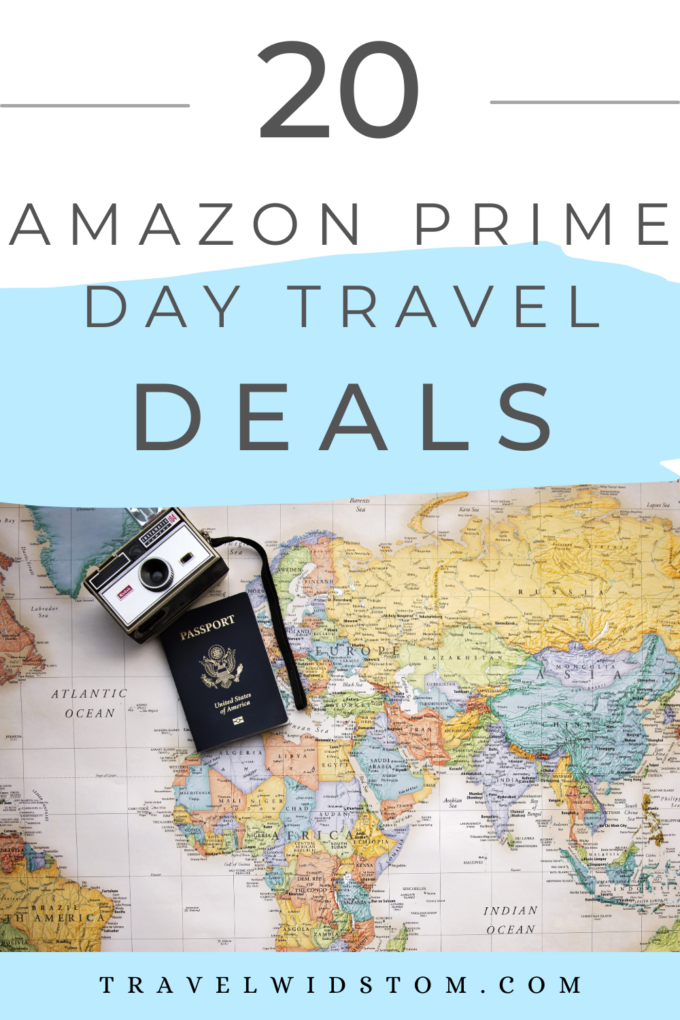 20 Excellent Amazon Prime Day Travel Deals - Travel Widstom